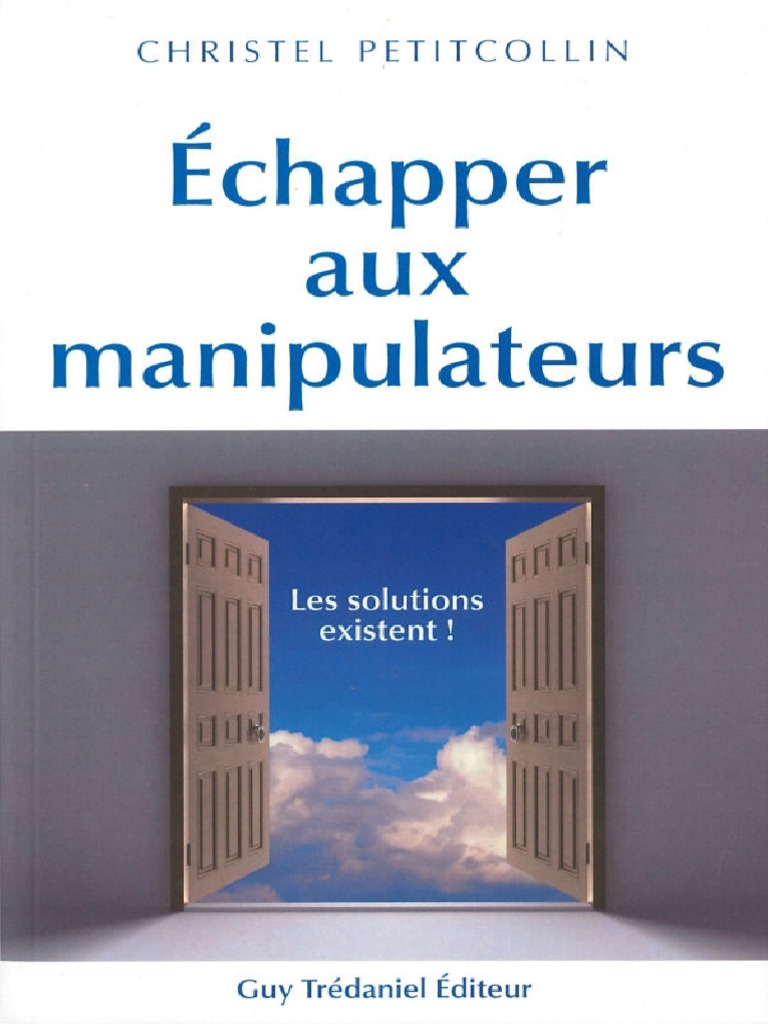 Échapper Aux Manipulateurs - Les Solutions Existent | PDF | Hypnose ...