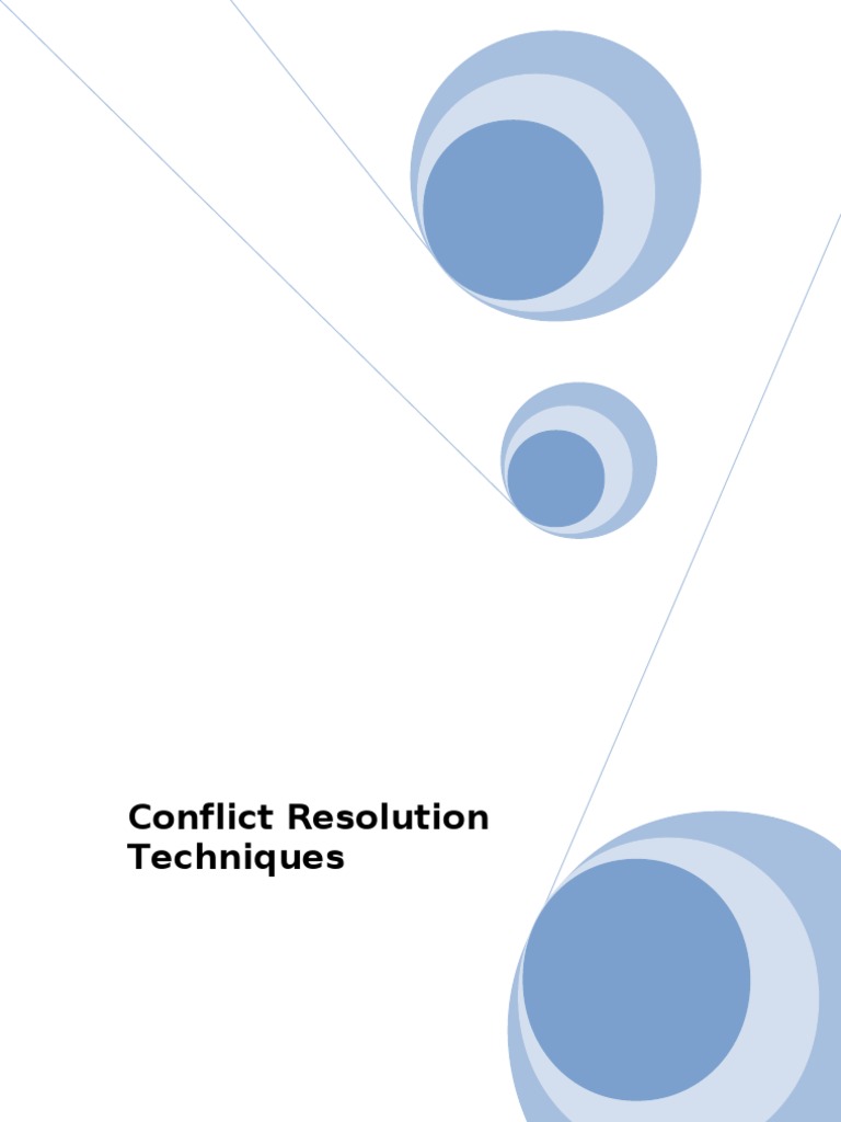 Conflict Resolution Techniques | PDF | Negotiation | Conflict (Process)