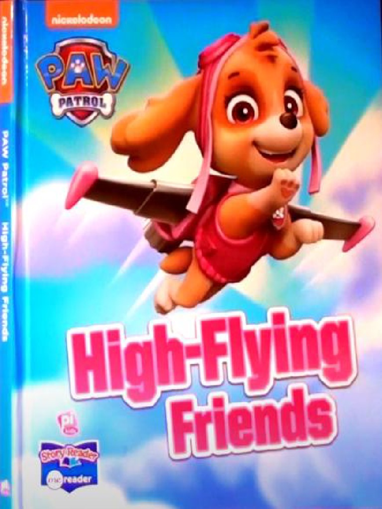 Paw Patrol - High-Flying Friends | PDF