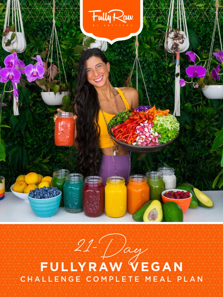 21-Day Challenge FullyRaw Vegan | PDF | Smoothie | Raw Foodism