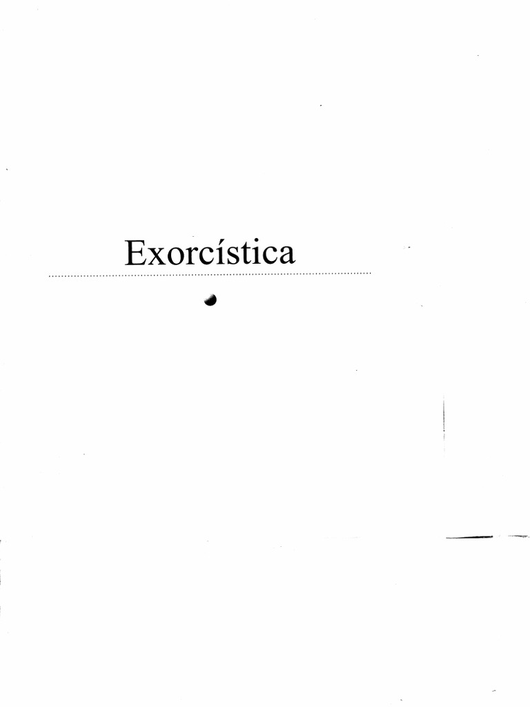 Exorcistica Completo Padre Fortea | PDF Exorcistica Completo Padre Fortea | PDF