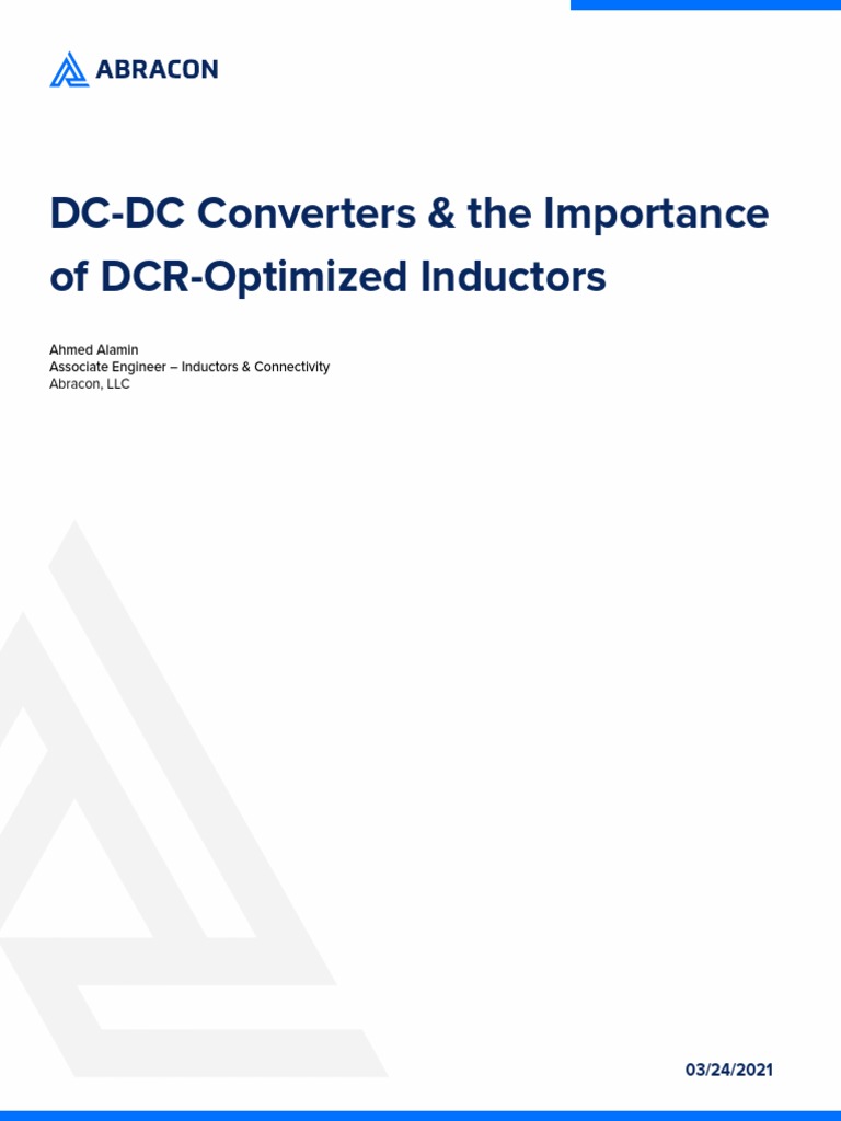 Abracon DC DC Converters and The Importance of DCR Optimized Inductors ...