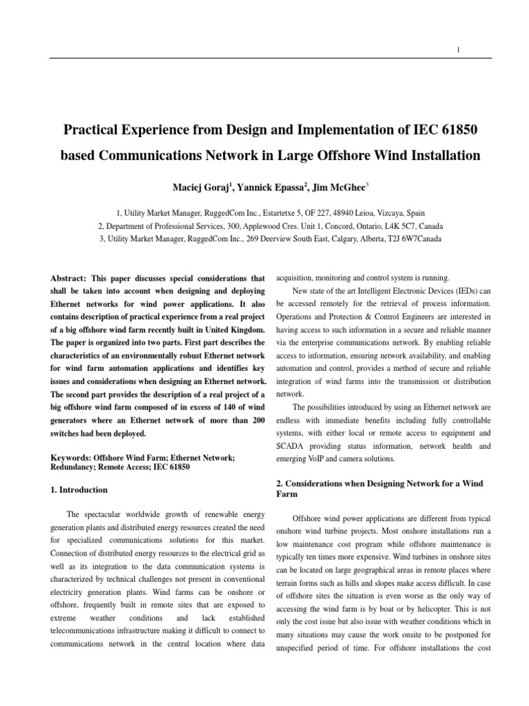 Practical Experience From Design And Implementation Of Iec 61850 Based Communications Network In