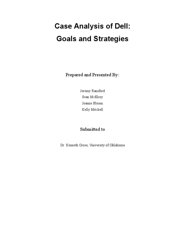 Dell Case Study Final | PDF | Dell | Strategic Management