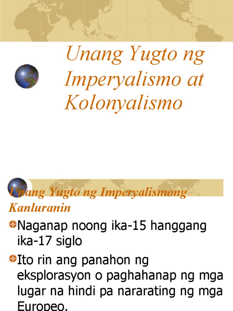 G8-Unang Yugto ng Kolonyalismo at Imperyalismo | PDF