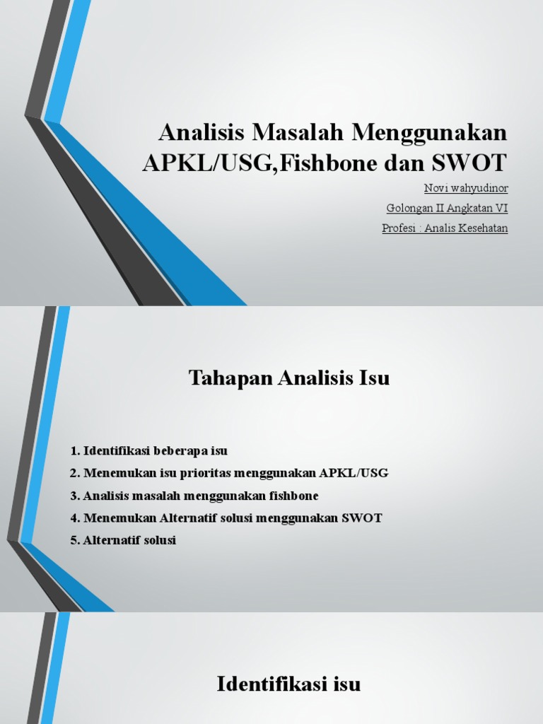 Analisis Masalah Menggunakan APKL | PDF | Pengembangan Diri | Kesehatan Holistik