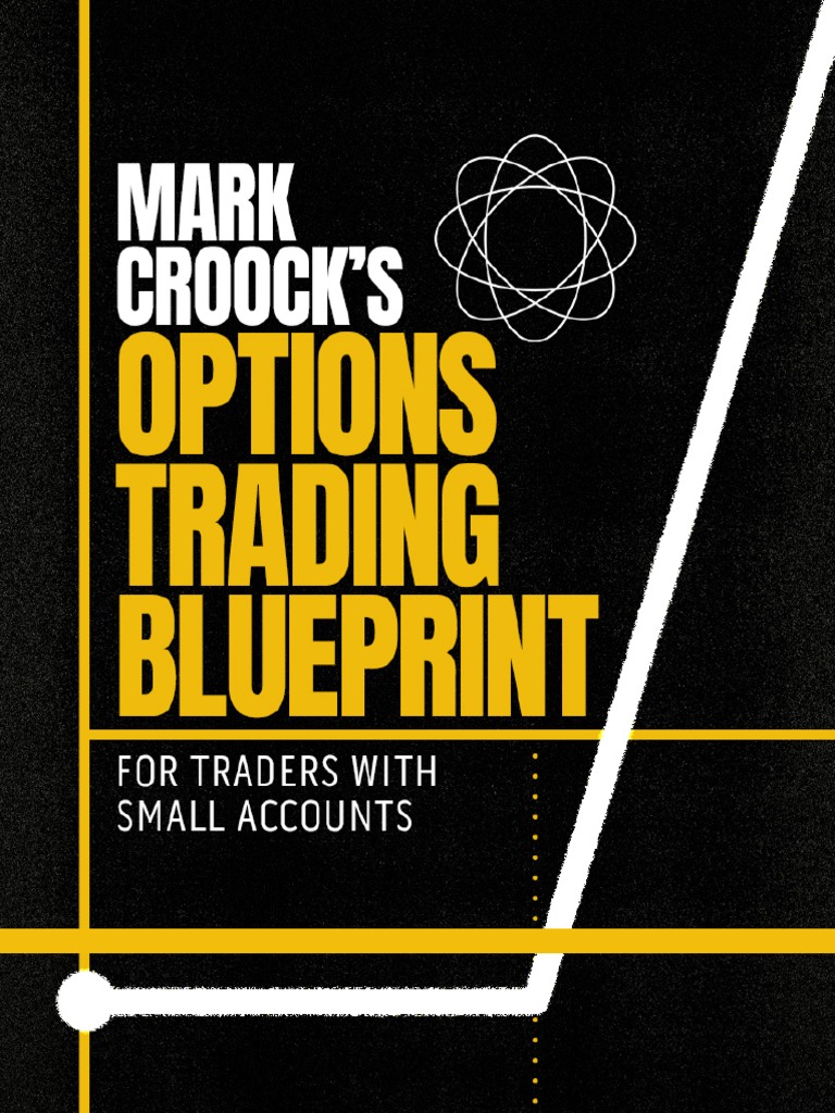Options Trading Blueprint | PDF | Option (Finance) | Put Option
