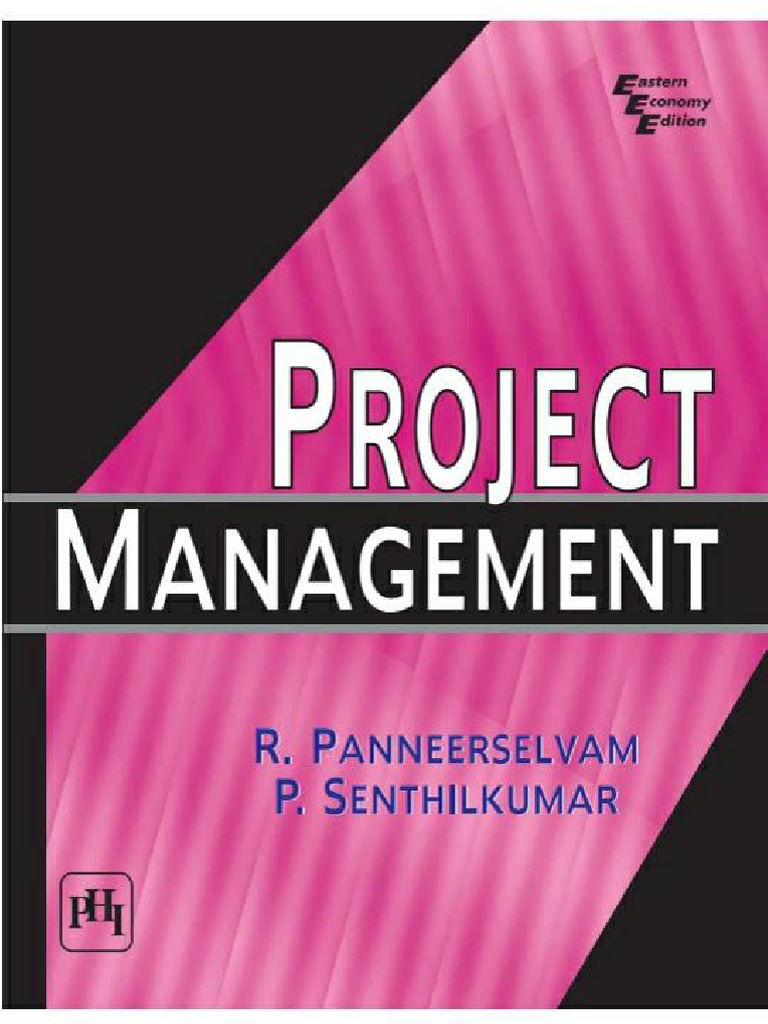 Project Management by R P Panneerselvam | PDF