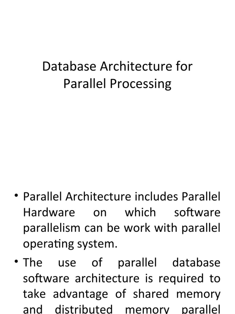 Database Architecture For Parallel Processing Pdf