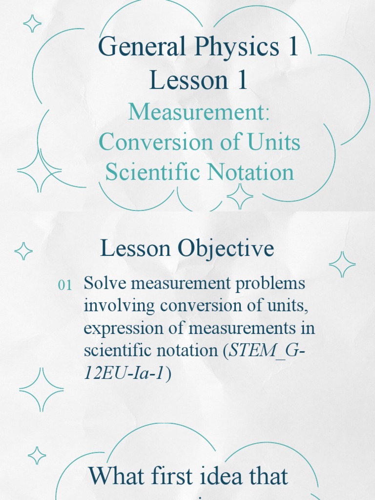 Lesson 1 - Measurements - Conversion of Units, Scientific Notation ...