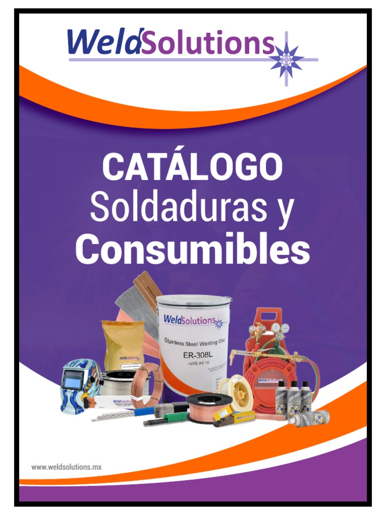 Catalogo Soldaduras y Consumibles Weldsolutions | PDF | Construcción | Soldadura