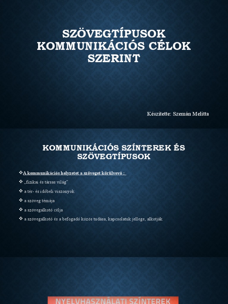 Szövegtípusok Kommunikációs Célok Szerint | PDF