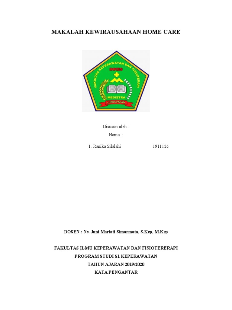 Makalah Kewirausahaan Home Care (Ranika Silalahi) | PDF | Pengembangan Diri | Kesehatan Holistik