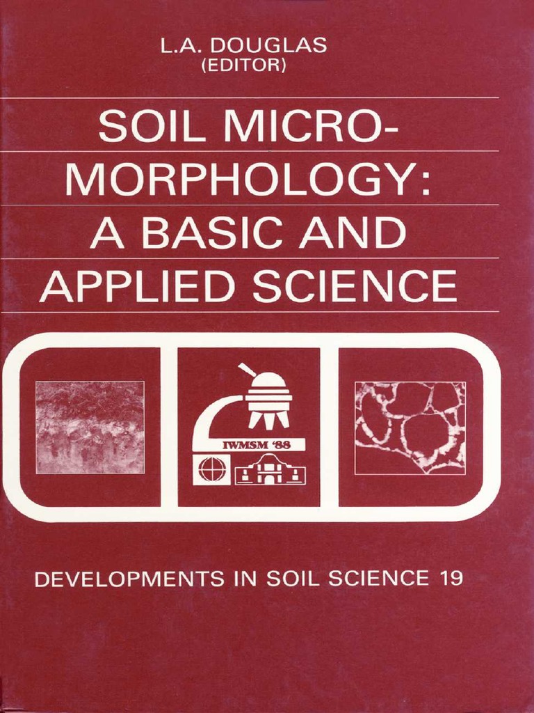 Soil Micromorphology | PDF | Weathering | Soil