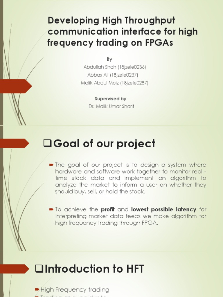 Defence Presentation (Prepared) | PDF | Field Programmable Gate Array | High Frequency Trading