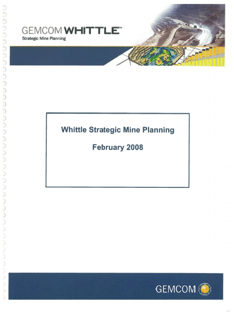 12 - GEMCOM - Whittle Strategic Mine Planning - February 2008 | PDF