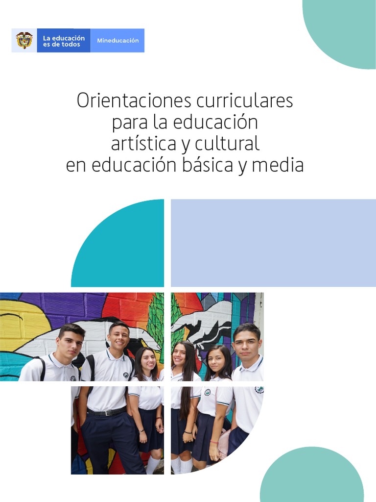 Orientaciones Curriculares para La Educación Artística y Cultural en ... Orientaciones Curriculares para La Educación Artística y Cultural en ...