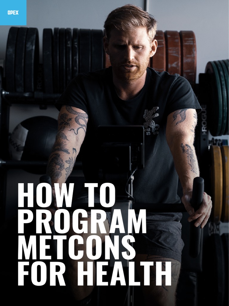 Design Metcons For Health OPEX Fitness Website | PDF | Physical Fitness ...