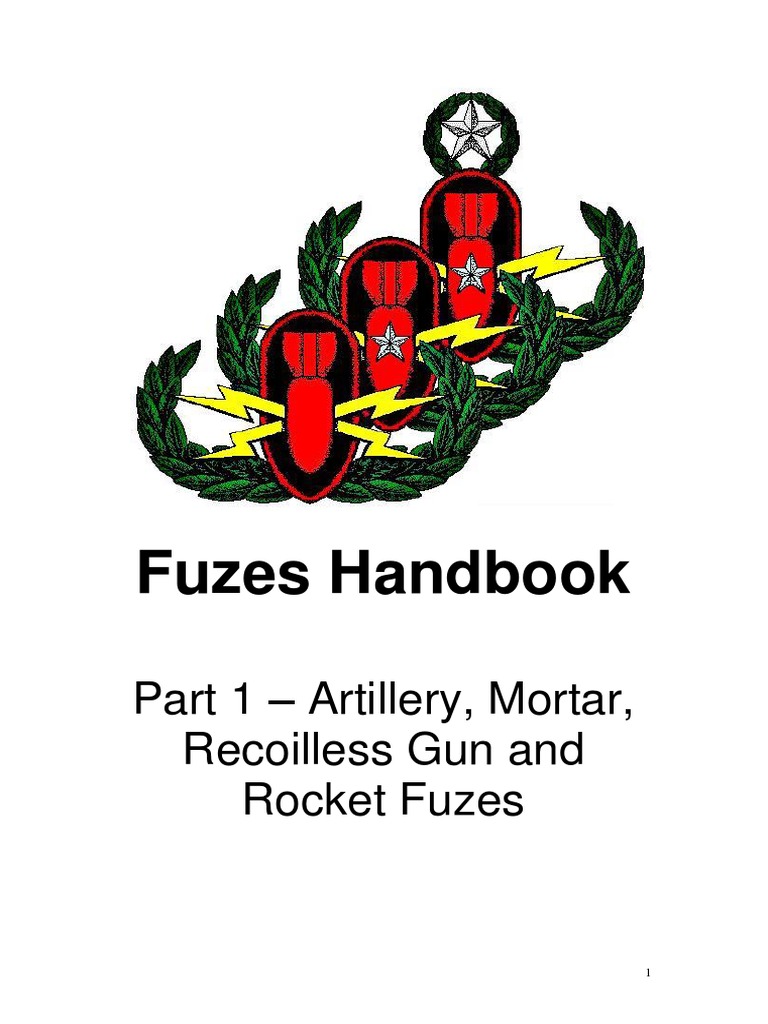 Fuzes Handbook | PDF | Fuze | Shell (Projectile)