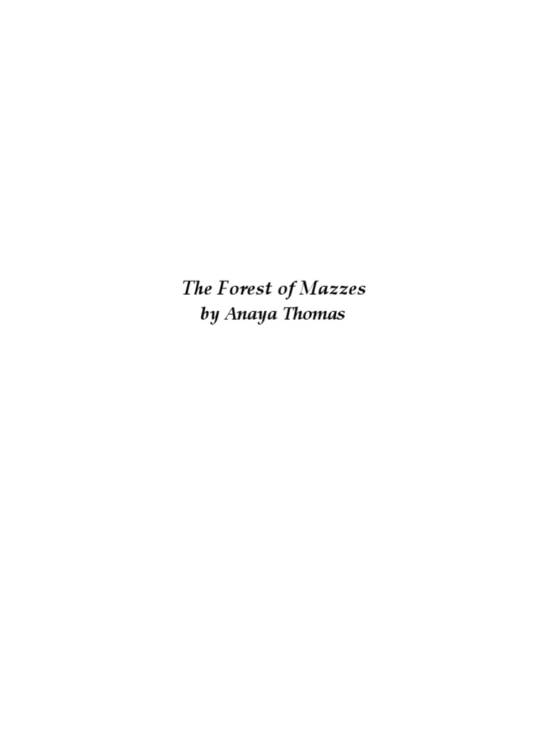 The Forest of Mazzes: A Teen's Journey | PDF