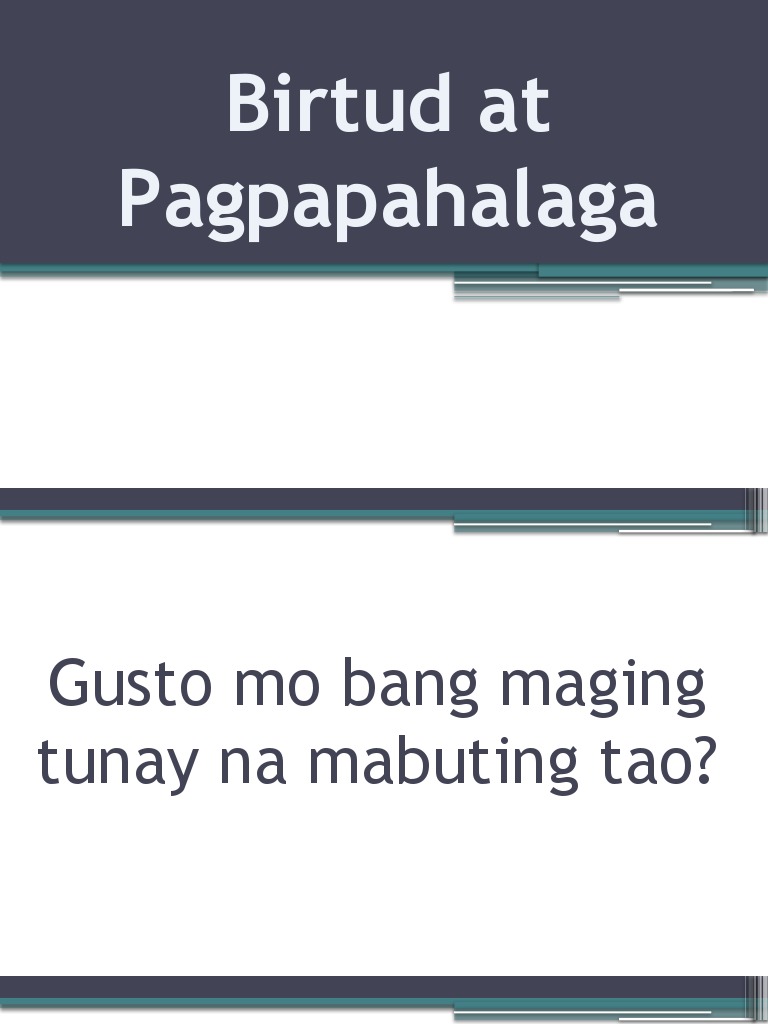Modyul 9 - Birtud at Pagpapahalaga | PDF
