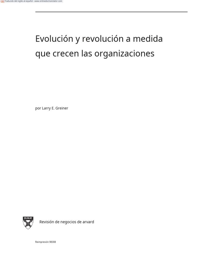 Evolution and Revolution As Organizations Grow - Greiner 1998.en - Es ...