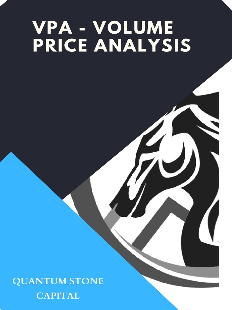 VPA - Volume Price Analysis | PDF | Market Trend | Prices