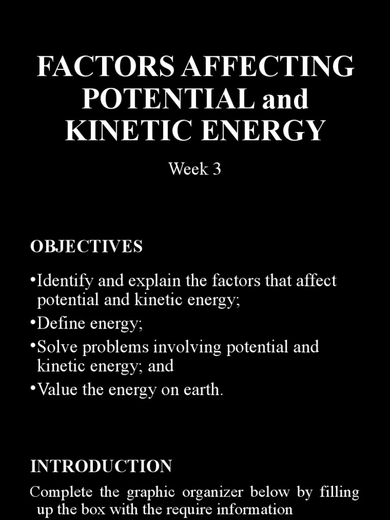 FACTORS AFFECTING POTENTIAL and KINETIC ENERGY | PDF | Potential Energy ...