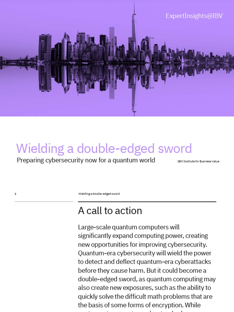 Wielding A Double-Edged Sword Preparing Cybersecurity Now For A Quantum World | PDF ...