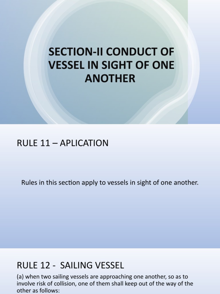 Collision Regulation Section II Rule 11-18 | PDF | Port And Starboard ...