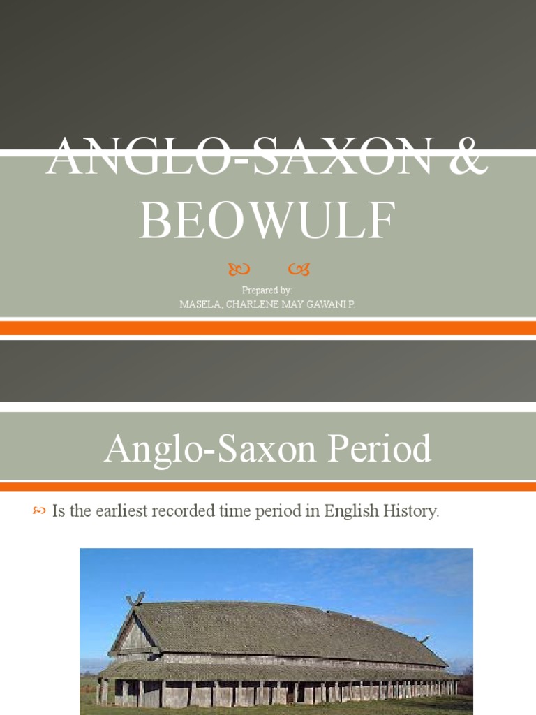 Anglo-Saxon History and Beowulf Analysis | PDF | Beowulf | English ...