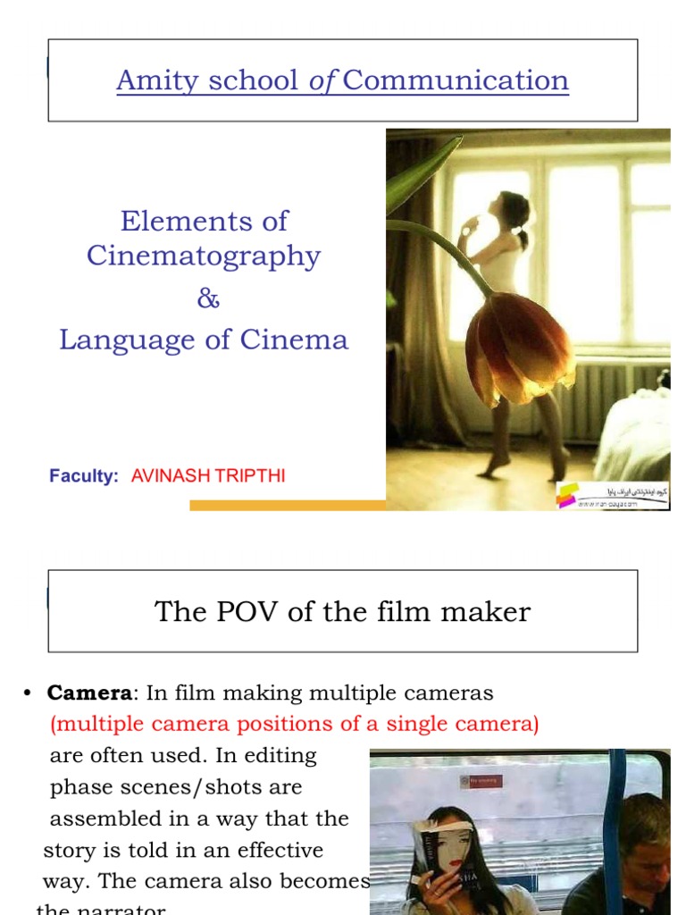 Elements of Cinematography | Filmmaking | Entertainment