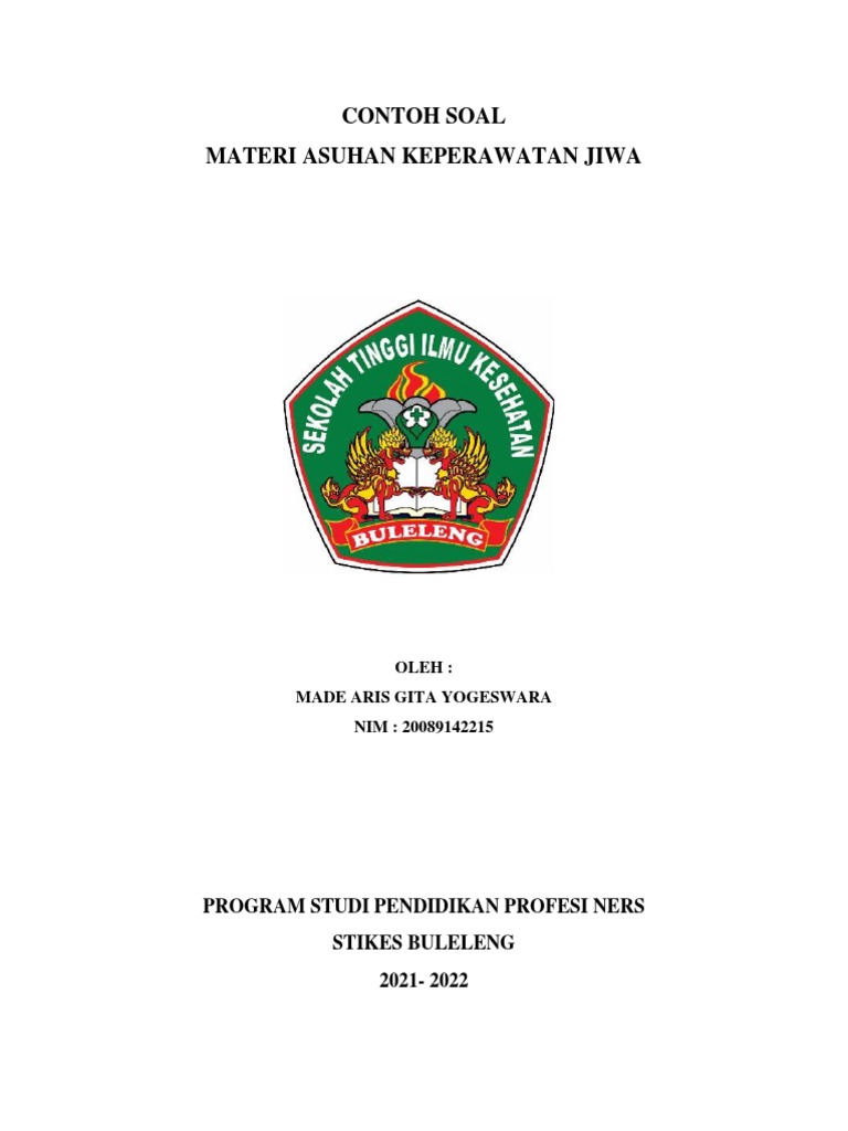 Keperawatan Jiwa: Contoh Soal dan Pembahasan Materi Asuhan Keperawatan ...