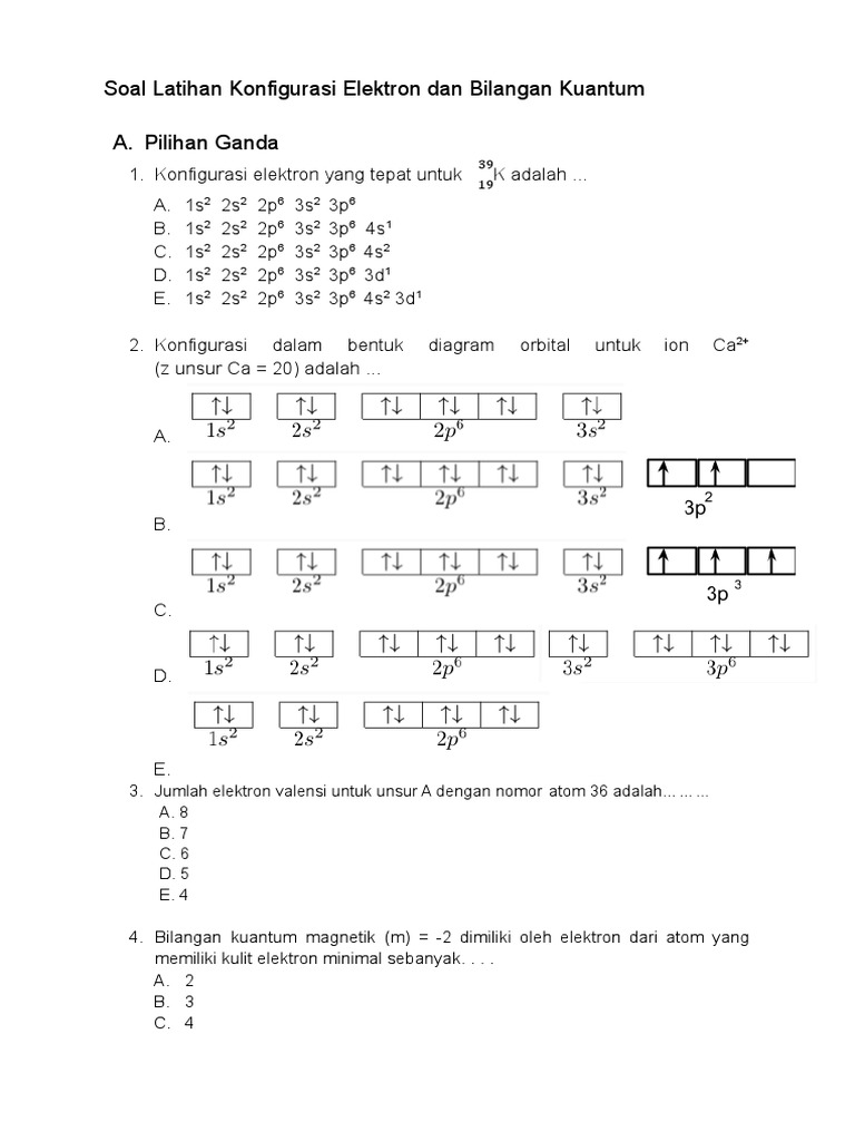 Soal Latihan Kelas X (Konfigurasi e - Dan Bilangan Kuantum) | PDF | Metode & Bahan Ajar