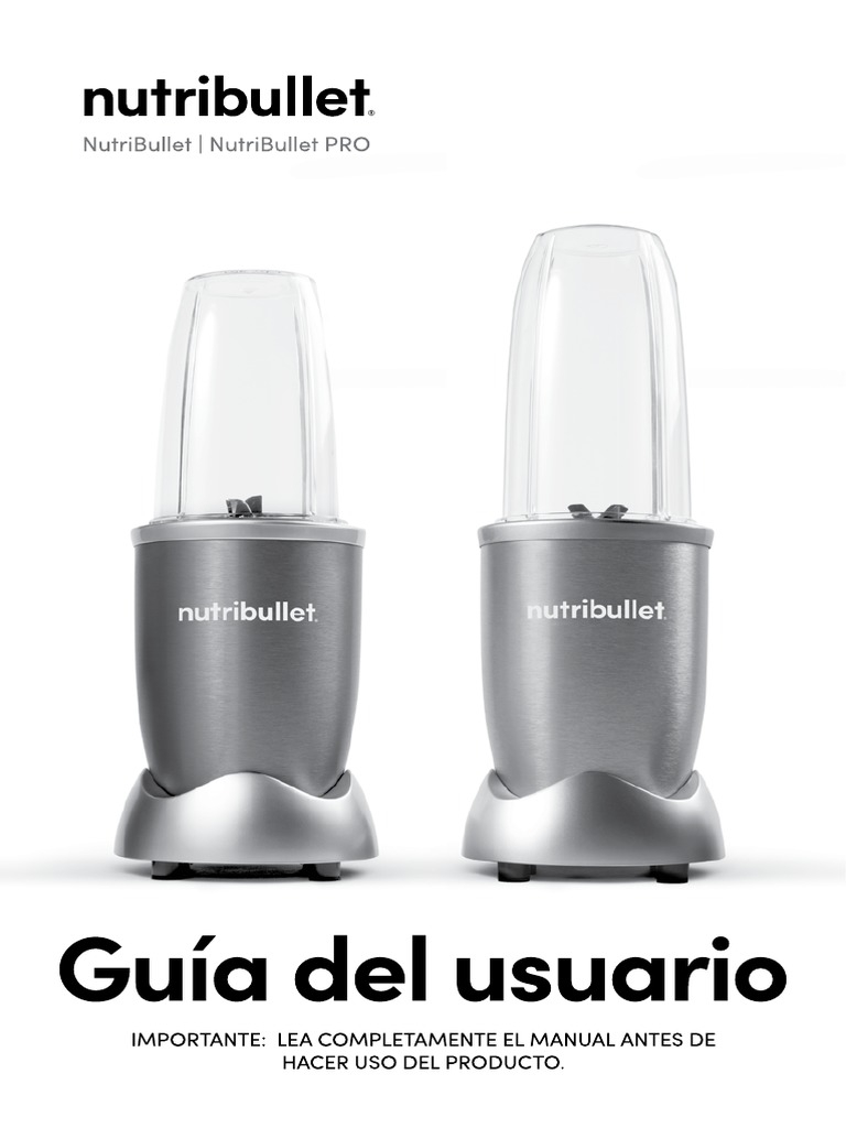 Manual Nutribullet | PDF