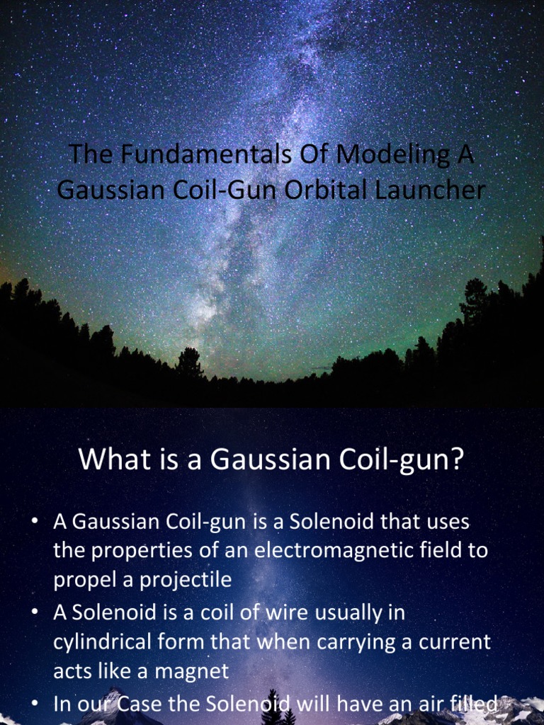 Gaussian Coil-Gun Basics | PDF | Magnetism | Magnetic Field