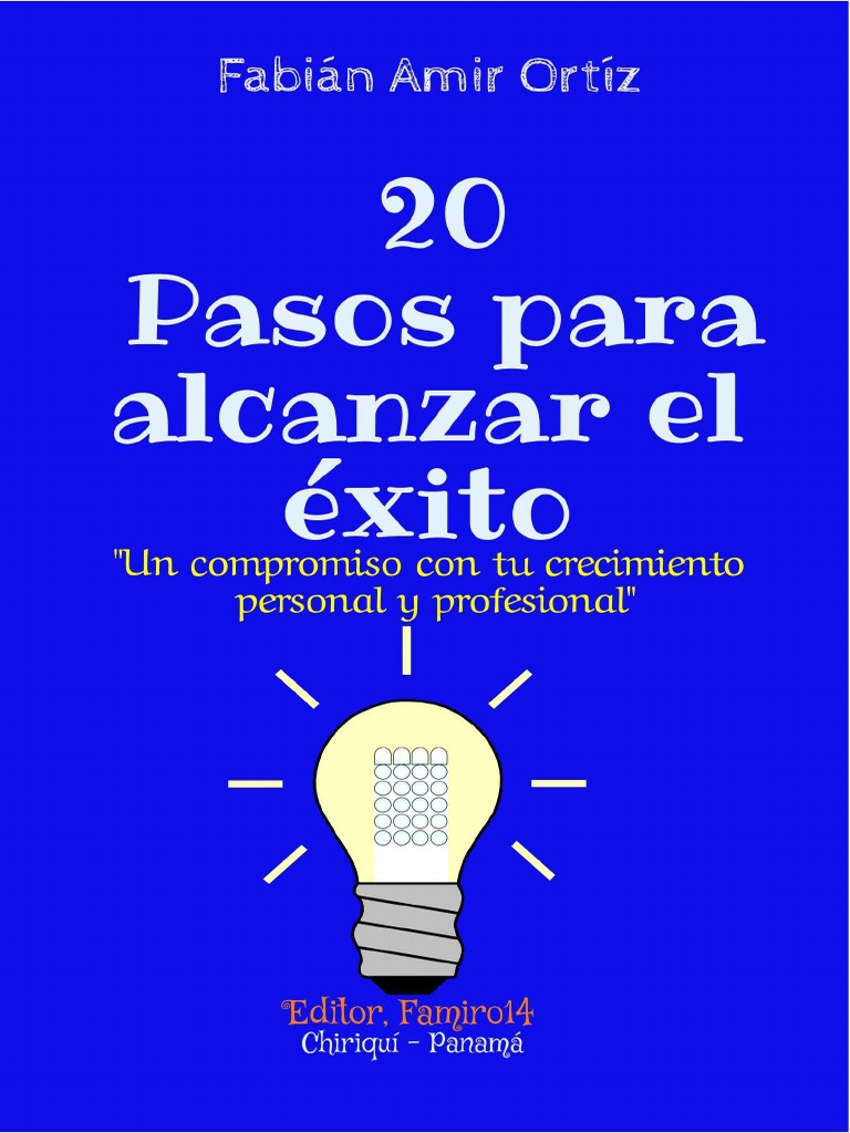 Las 20 Pasos para Alcanzar El Éxito | PDF | Dios | Las emociones