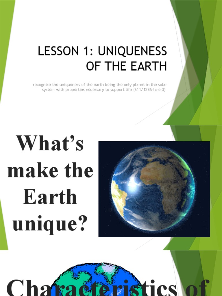LESSON 1 Uniqueness of The Earth | PDF | Atmosphere | Earth