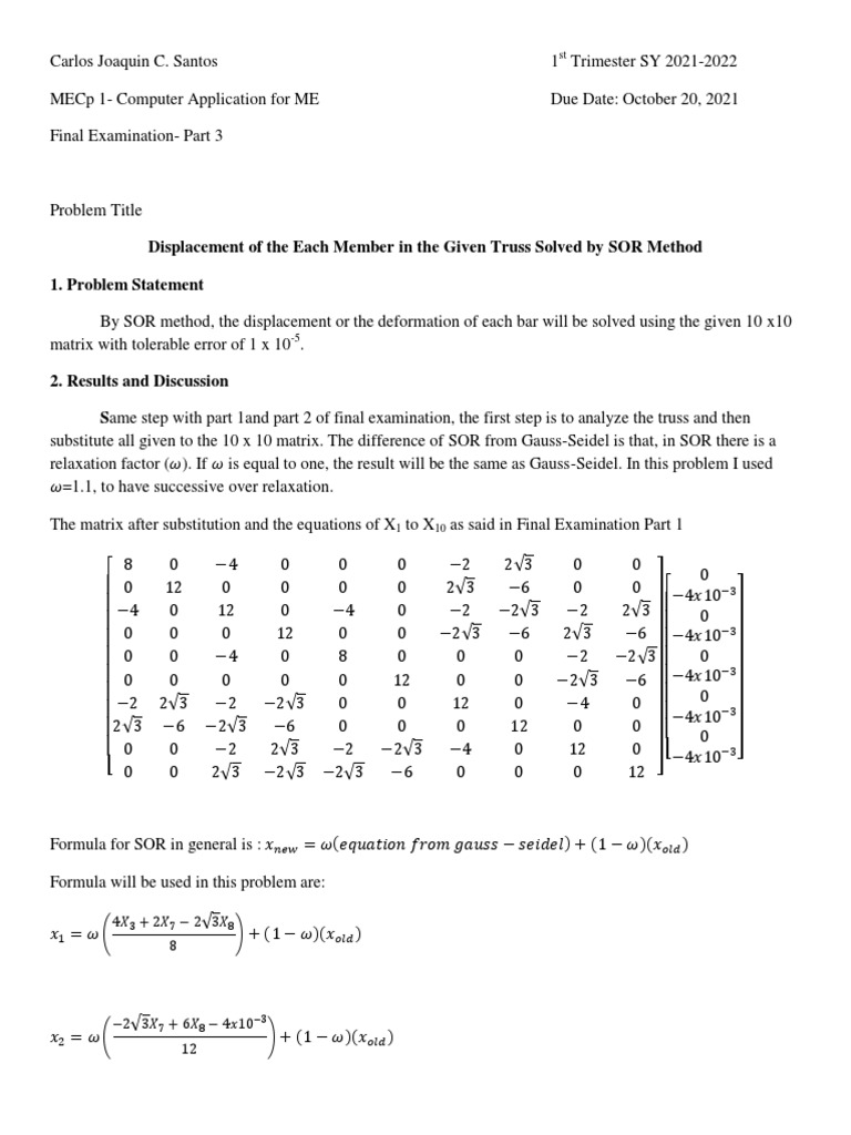 Displacement of The Each Member in The Given Truss Solved by SOR Method ...