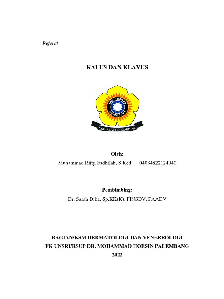 Referat Kalus Dan Klavus | PDF | Pengembangan Diri | Kesehatan Holistik