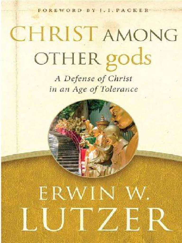Cristo Entre Otros Dioses - Erwin W. Lutzer | PDF | Tolerancia | Jesús
