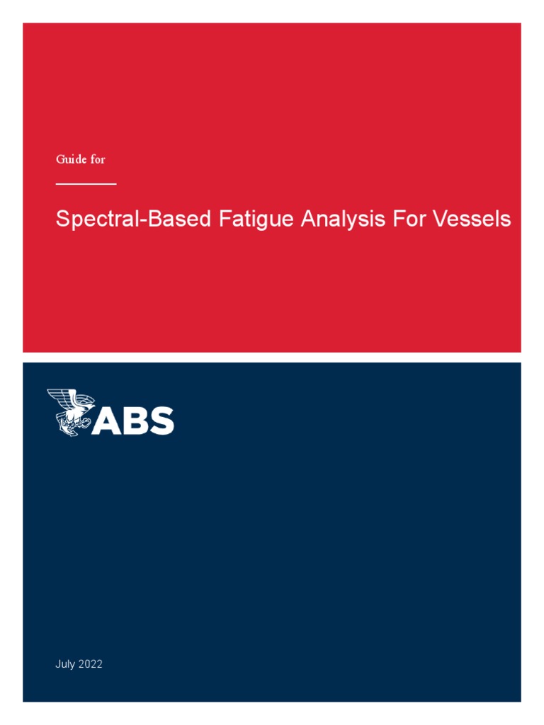 Sfa Vessels Guide July22 | PDF | Fatigue (Material) | Structural Analysis