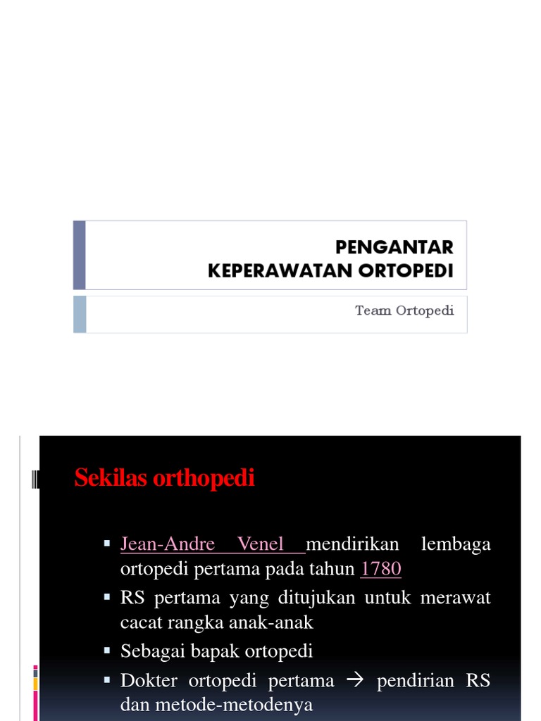 1 Konsep Dasar Kep Ortopedi | PDF | Kesehatan Holistik