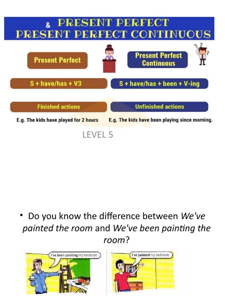 Present Perfect Simple Vs Continuous (Explanation) | PDF | Language ...