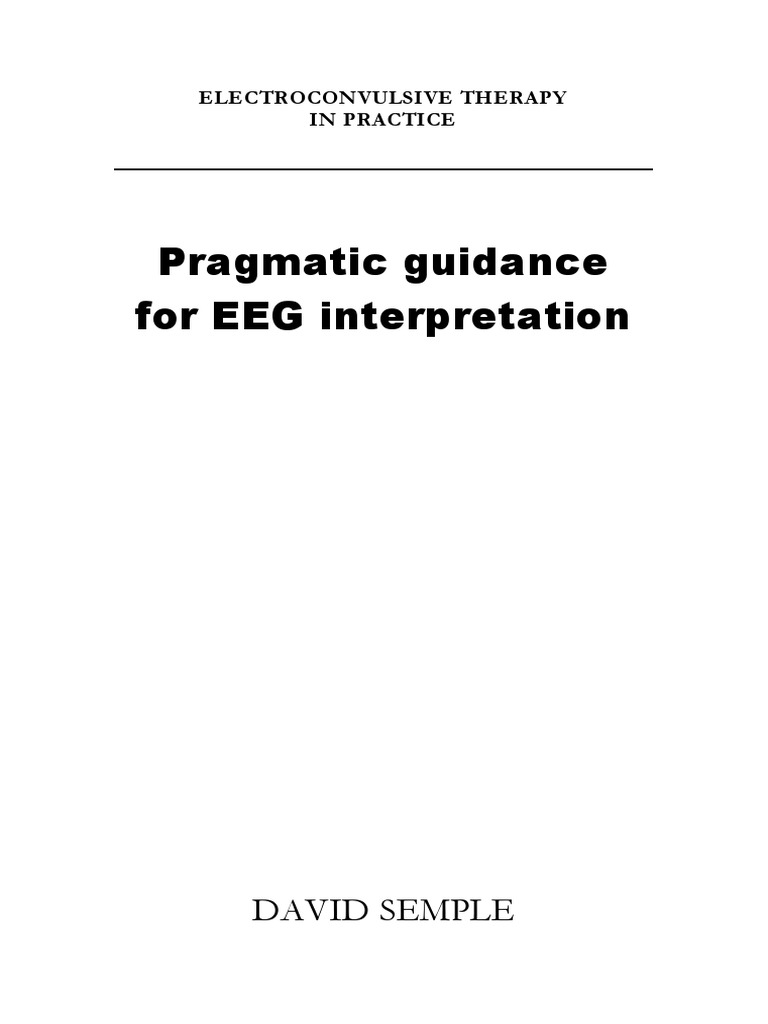 (Electroconvulsive Therapy in Practice) David Semple - Pragmatic ...