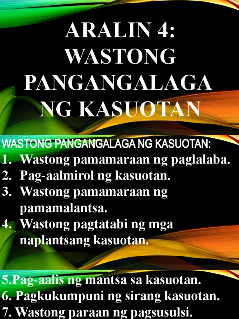 Epp 6 He Aralin 4 Wastong Pangangalaga NG Kasuotan | PDF