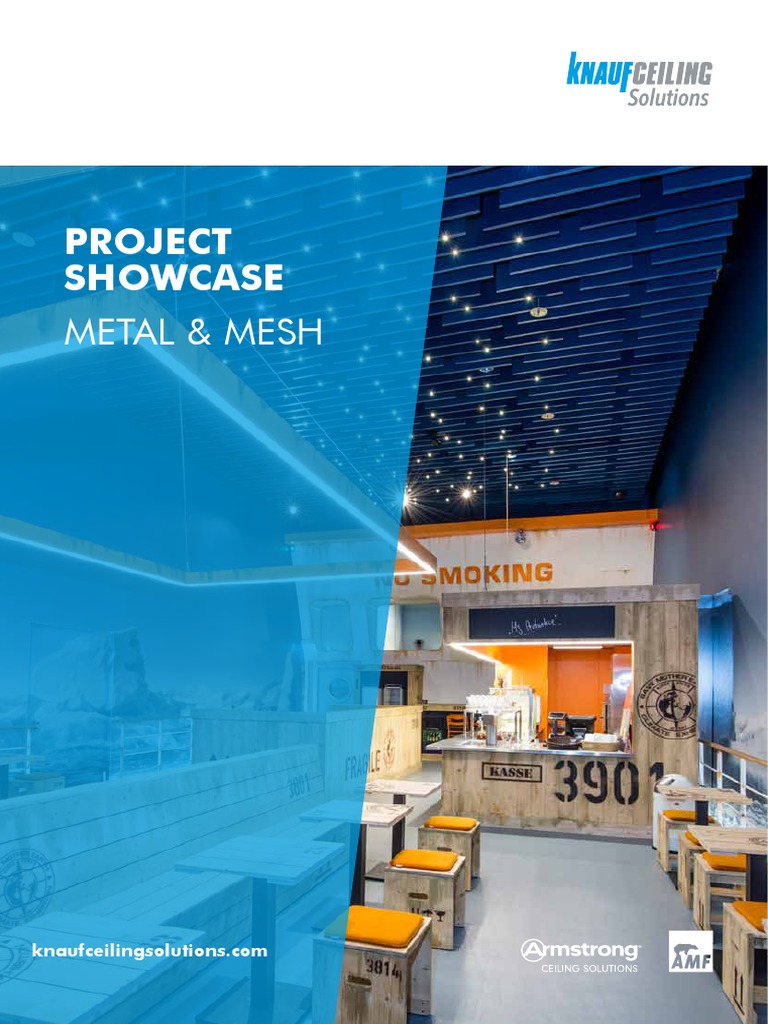 BR Knauf Ceiling Solutions Metal and Mesh Project Showcase EN | PDF