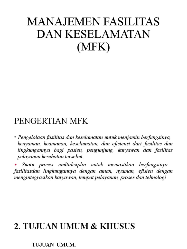 Manajemen Fasilitas Dan Keselamatan (MFK) Presentasi | PDF | Teknologi & Rekayasa