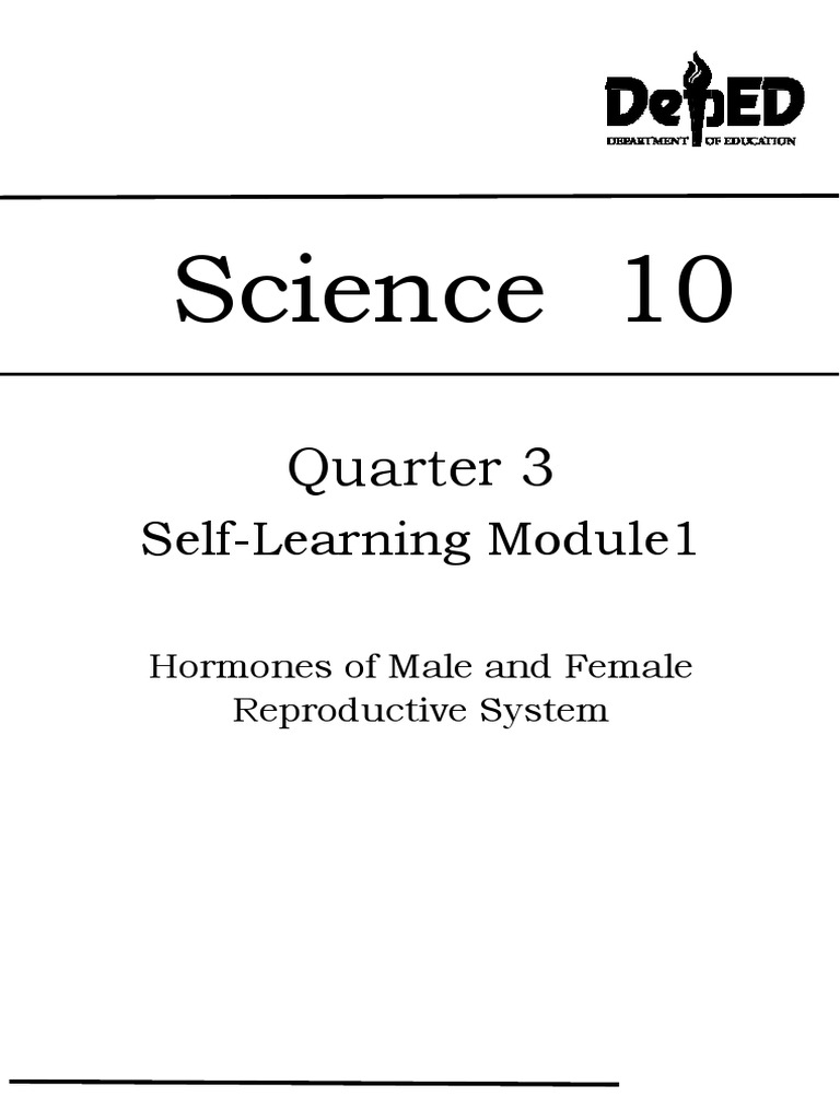 Science 10: Self-Learning Module1 | PDF | Hormone Replacement Therapy | Luteinizing Hormone