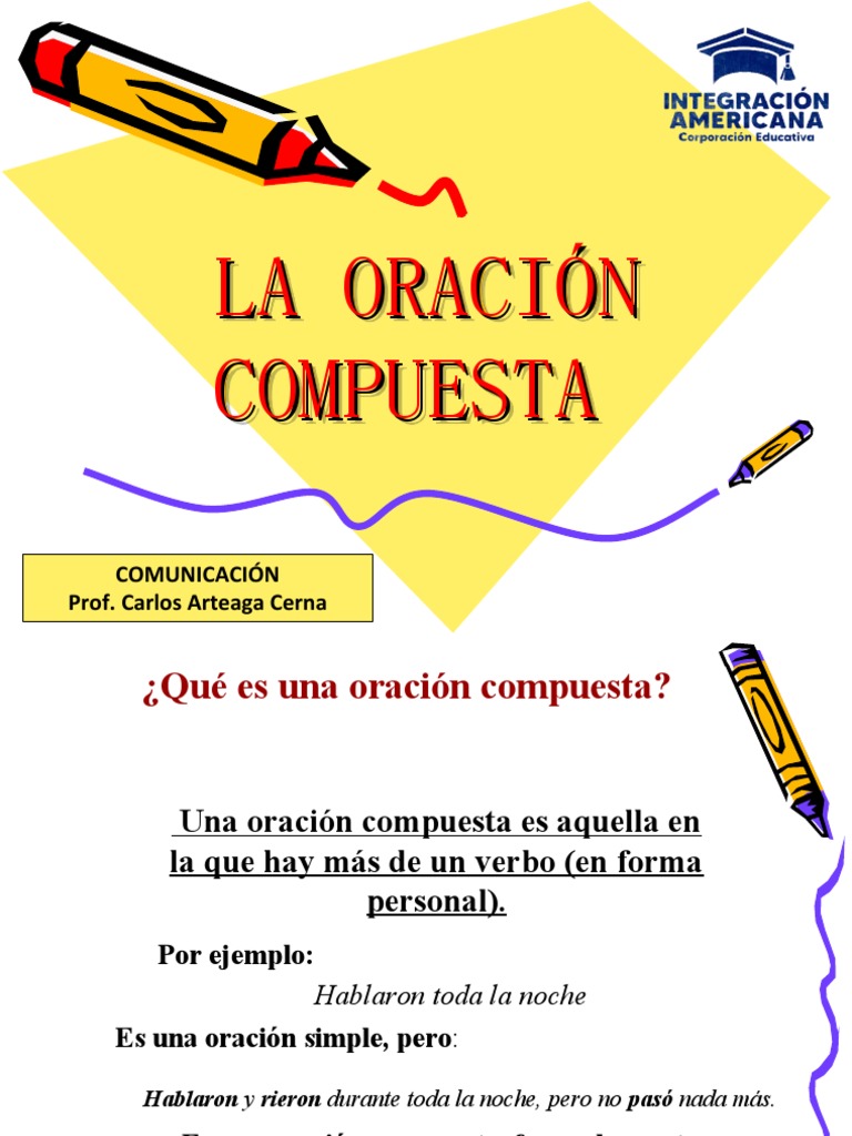 La Oracion Compuesta | PDF | Oración (Lingüística) | Mecánica del lenguaje